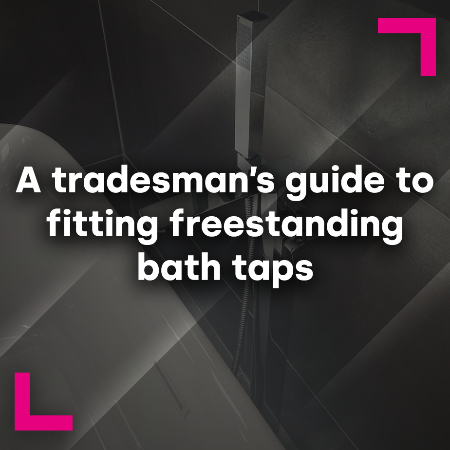 A tradesman’s guide to fitting freestanding bath taps Bathshack